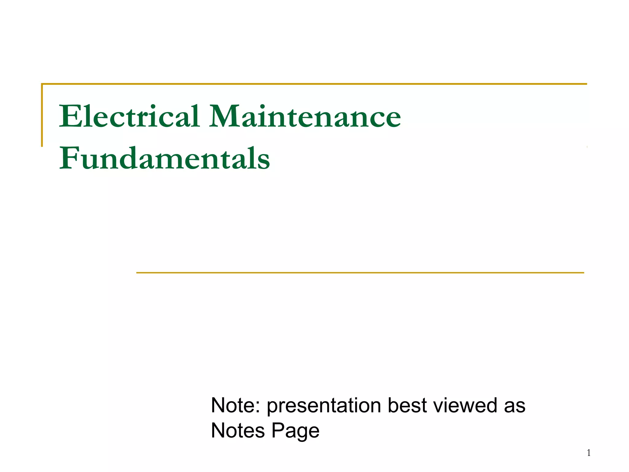 Electrical maintenance fundamentals | PPT