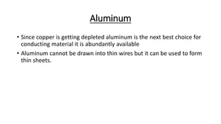 Electrical material (conducting materials)1 | PPTX