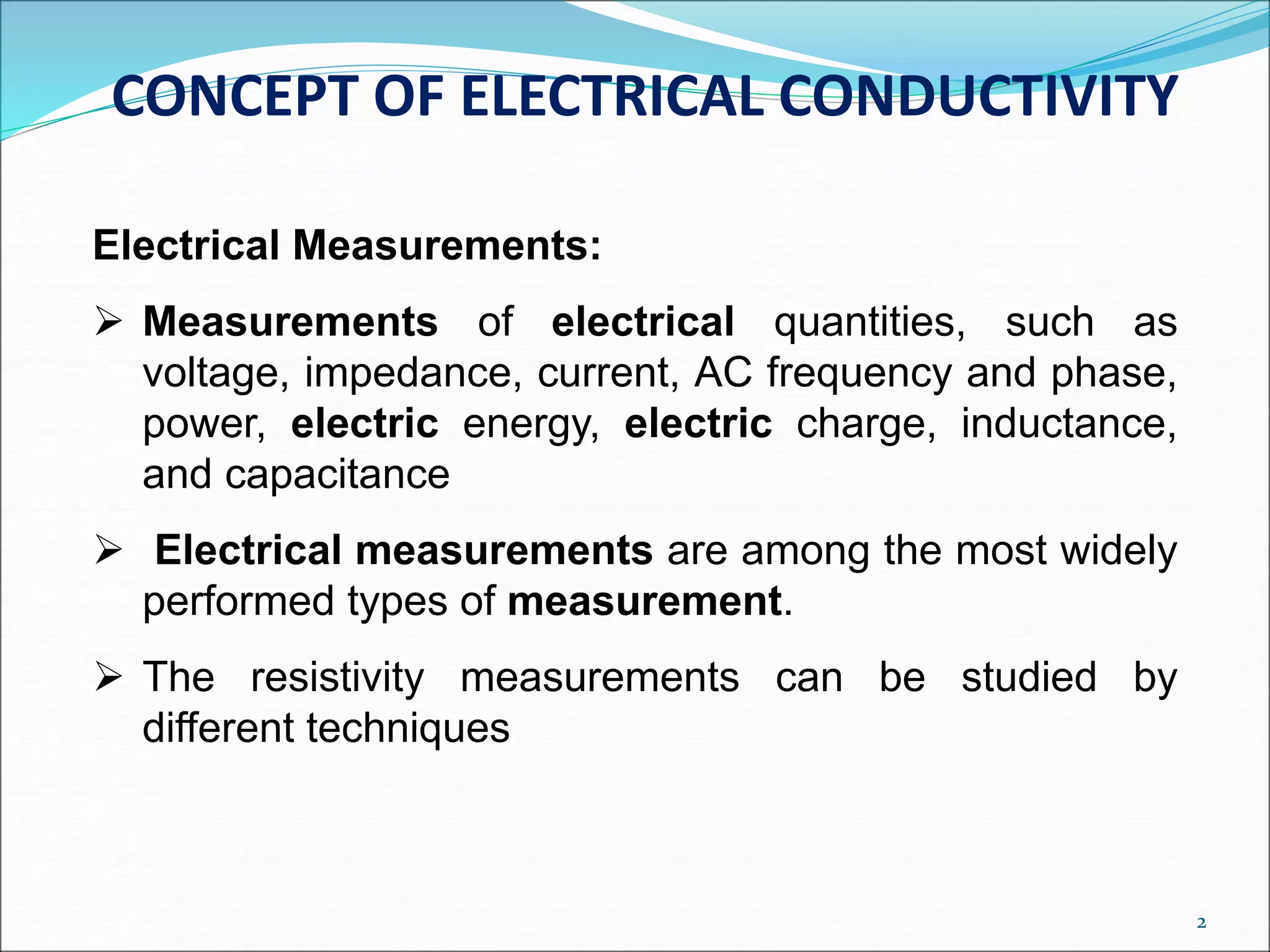 Electrical measurements and two probe method | PPT