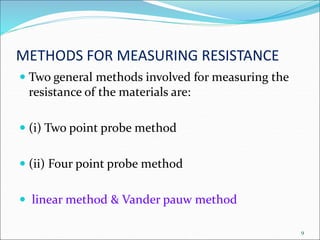 Electrical measurements and two probe method | PPT