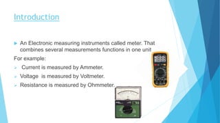 Electrical measuring instruments | PPTX