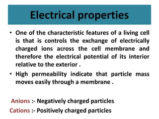 Electrical properties and function of membrane ,lipid bilayer and ...
