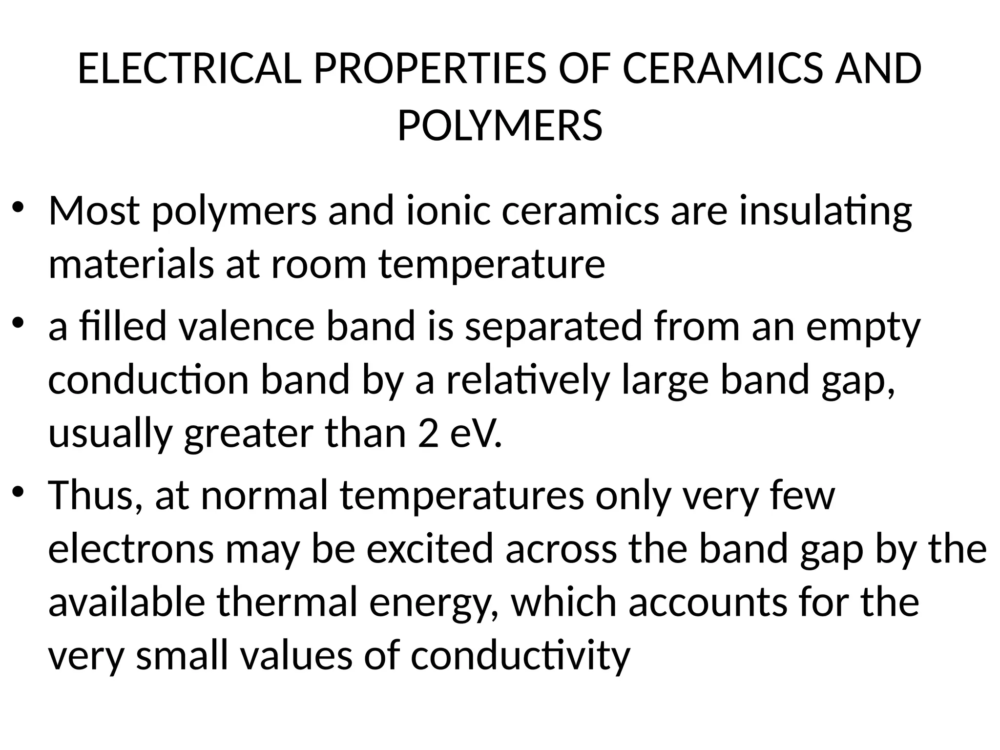 ELECTRICAL PROPERTIES OF CERAMICS AND POLYMERS.pptx
