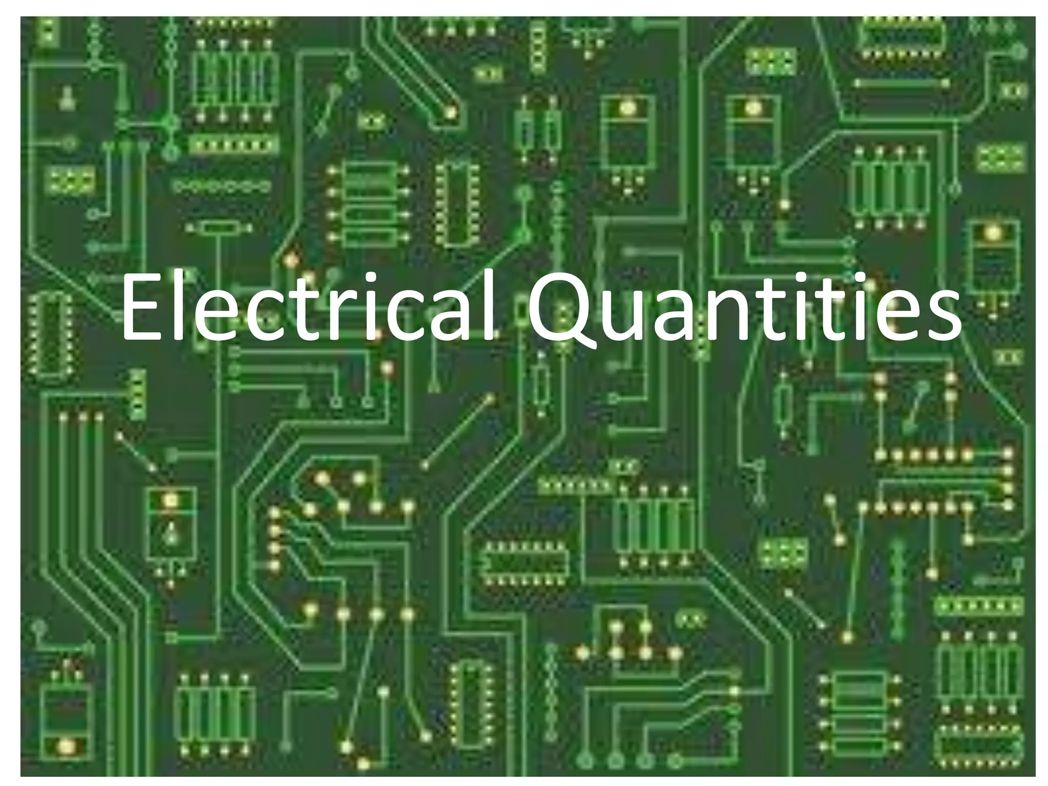 Grade 9, U2-L4-Electrical quantities | PPTX