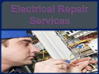 Electrical repair services | PPTX