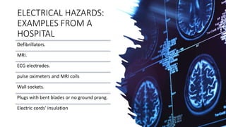Electrical Safety in healthcare. | PPTX