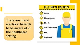 Electrical Safety in healthcare. | PPTX