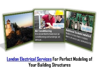 Electrical services london