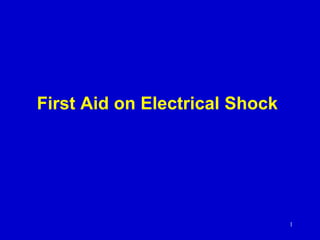 Electrical shock.ppt