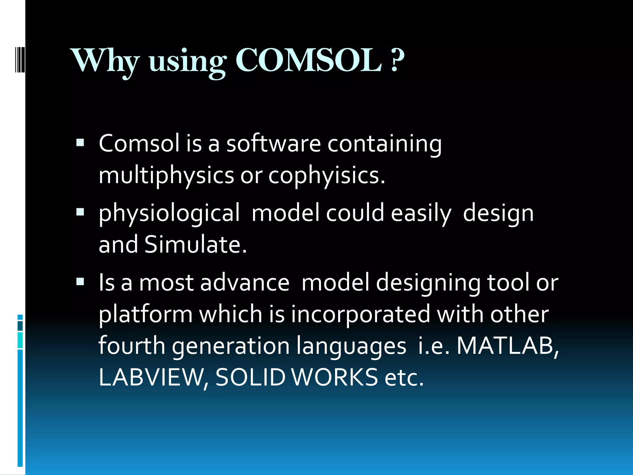 Electrical simulation of radial artery using comsol.....presentation | PPTX