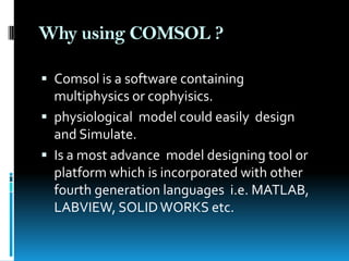 Electrical simulation of radial artery using comsol.....presentation | PPTX