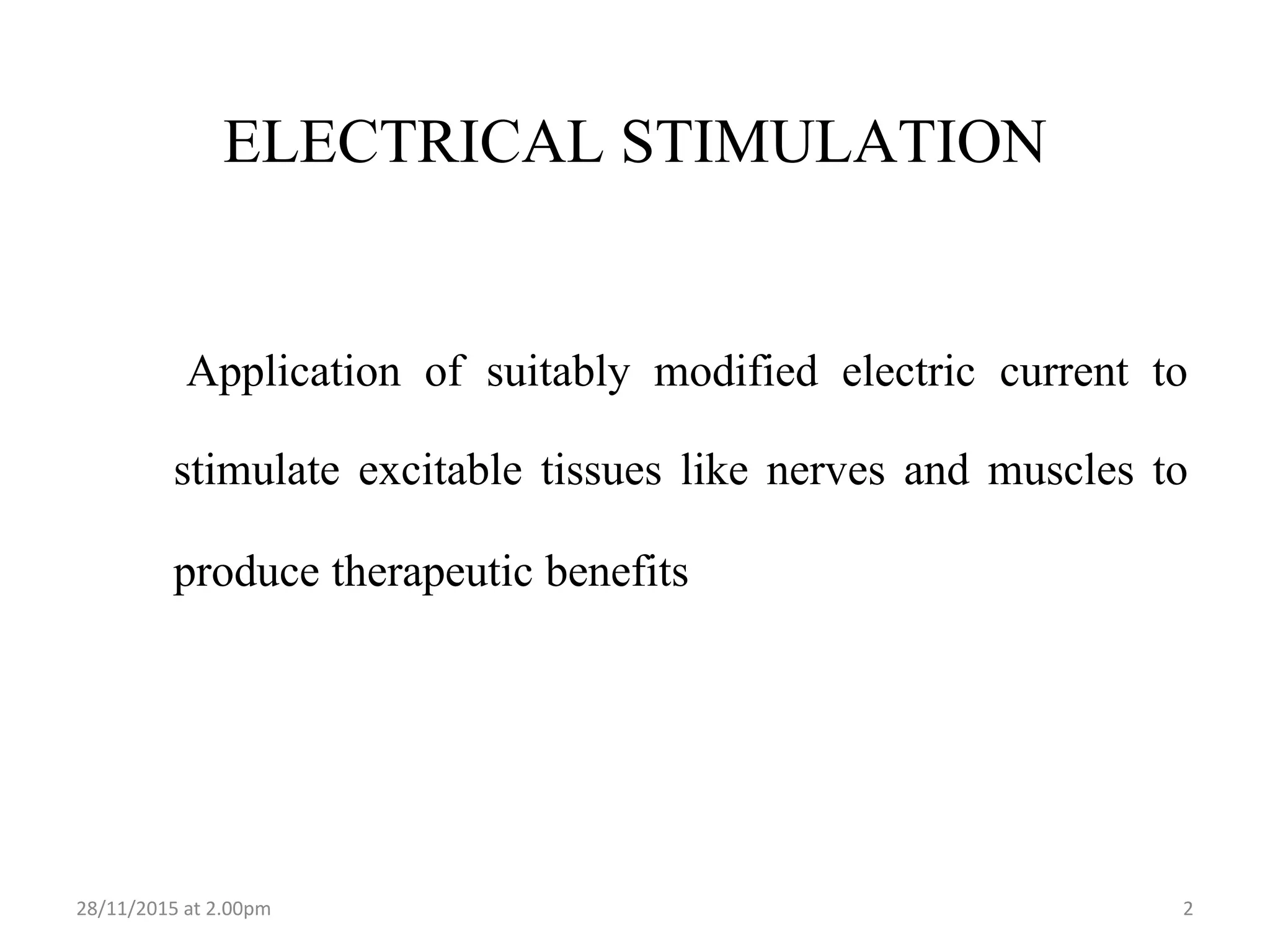 Electrical stimulation | PPTX