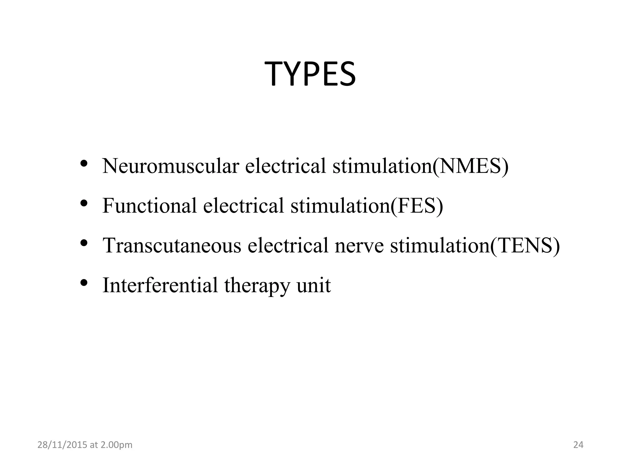 Electrical stimulation | PPTX