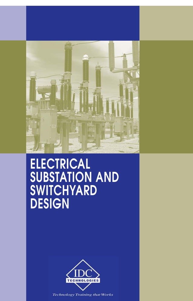Electrical Substation and Switchyard Design | PDF | Power and Energy ...