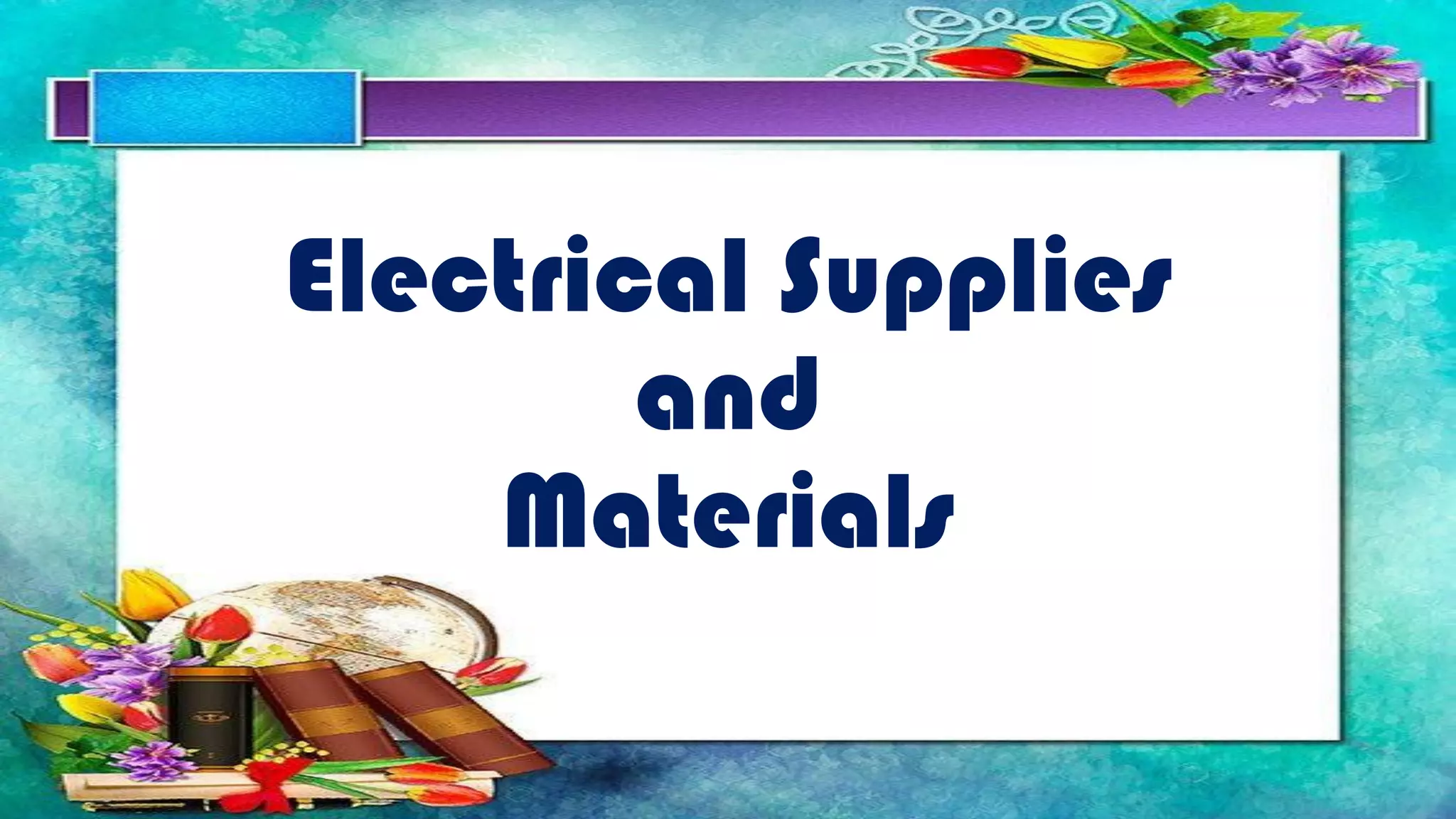 Electrical supplies and Materials - EIM exploratory | PDF