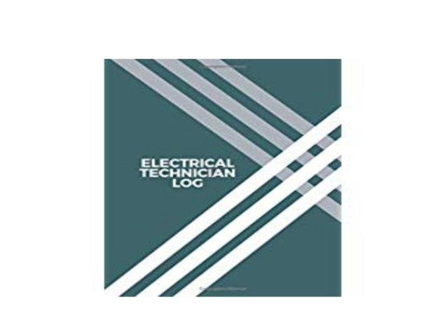 ~[DOWNLOAD_EBOOK]~ Electrical Technician Log Electrical Maintenance ...