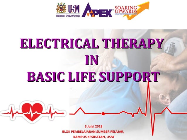 Electrical therapy in bls 2018 | PPT | First Aid | Injuries