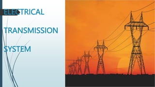 Electrical Transmission System Notes 3a.pptx