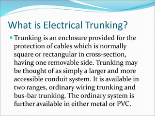 Electrical Trunking.ppt