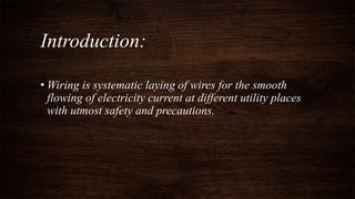 Electrical Wiring | PPTX