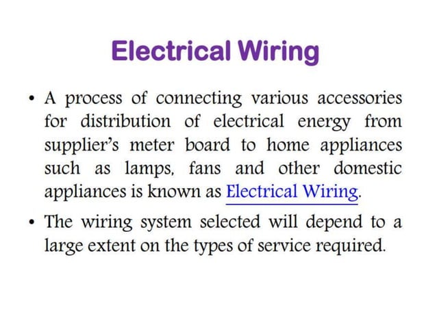 Electrical wiring &types, Earthing , fuses and its types | PPT