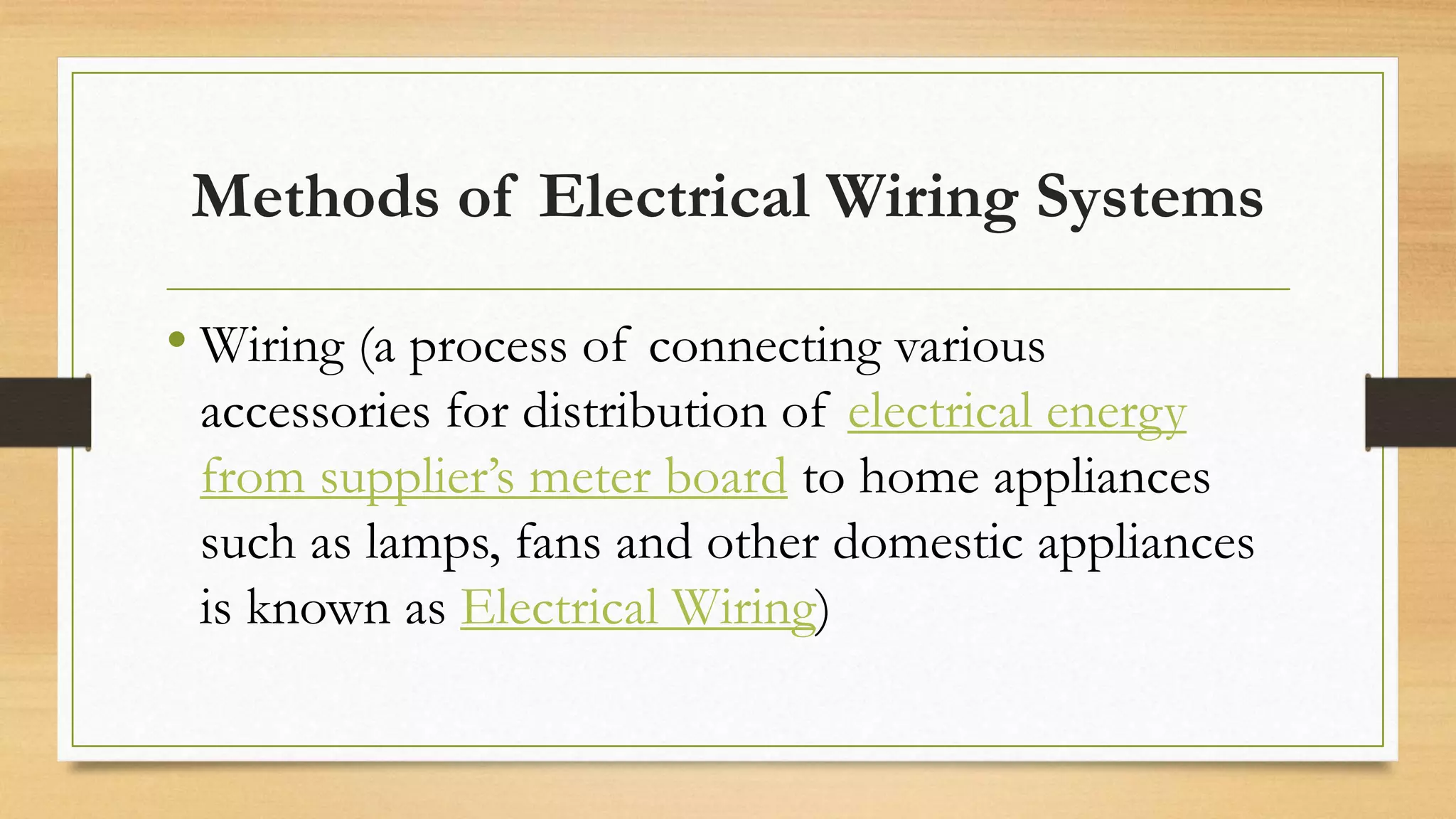 Electrical wiring systems | PPTX