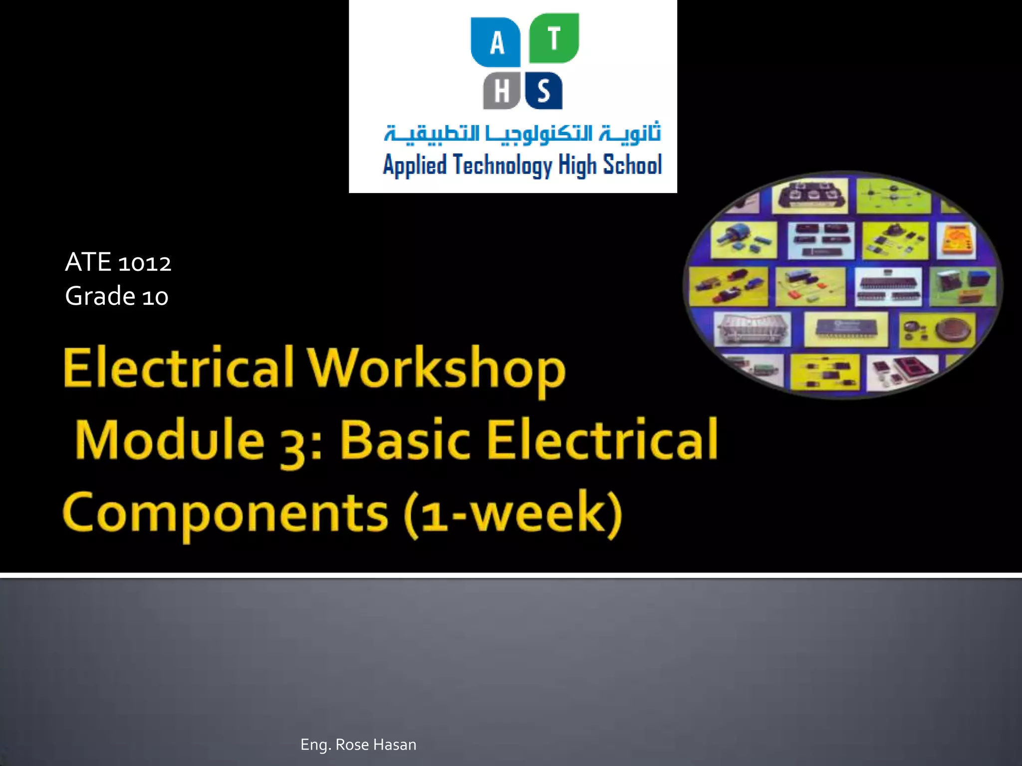 Electrical workshop module3 | PPTX