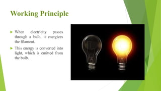 Electric Bulb.pptx Bulbs are commonly used electrical devices that ...