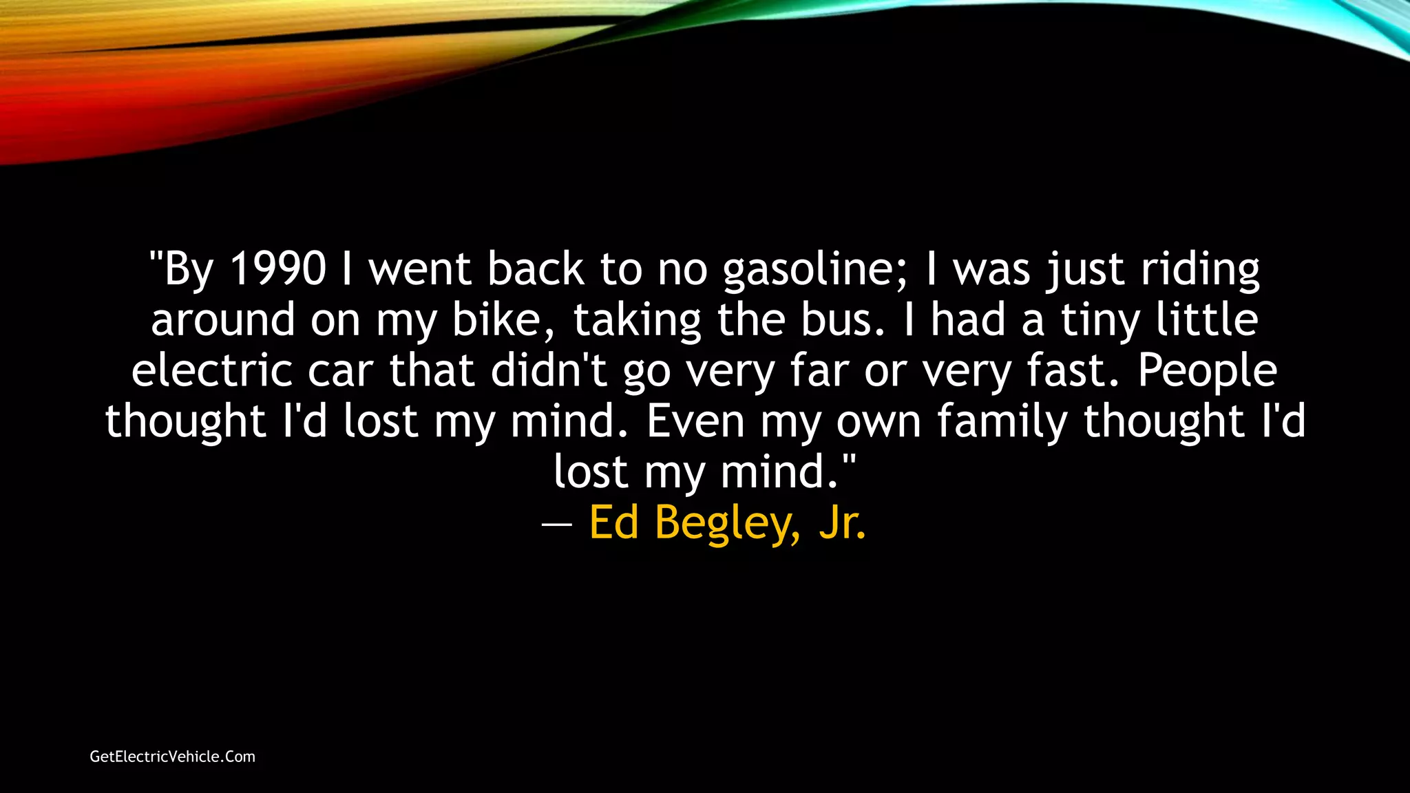 Electric Car Quotes: The Best Quotes about Electric Vehicle | PPTX