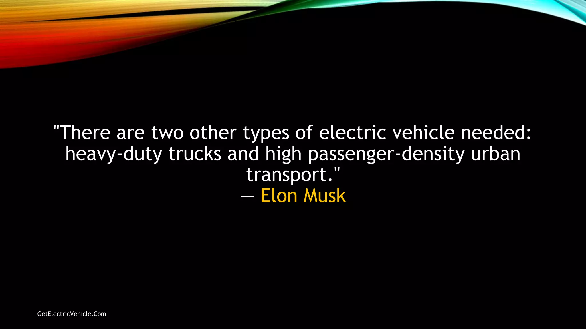 Electric Car Quotes: The Best Quotes about Electric Vehicle | PPTX