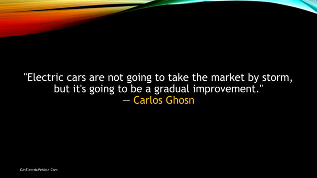 Electric Car Quotes: The Best Quotes about Electric Vehicle | PPTX ...