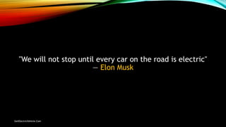 Electric Car Quotes: The Best Quotes about Electric Vehicle | PPTX