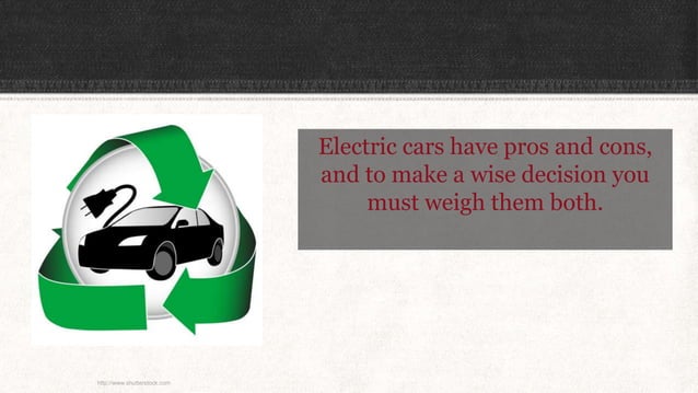 Electric cars pros and cons | PPTX