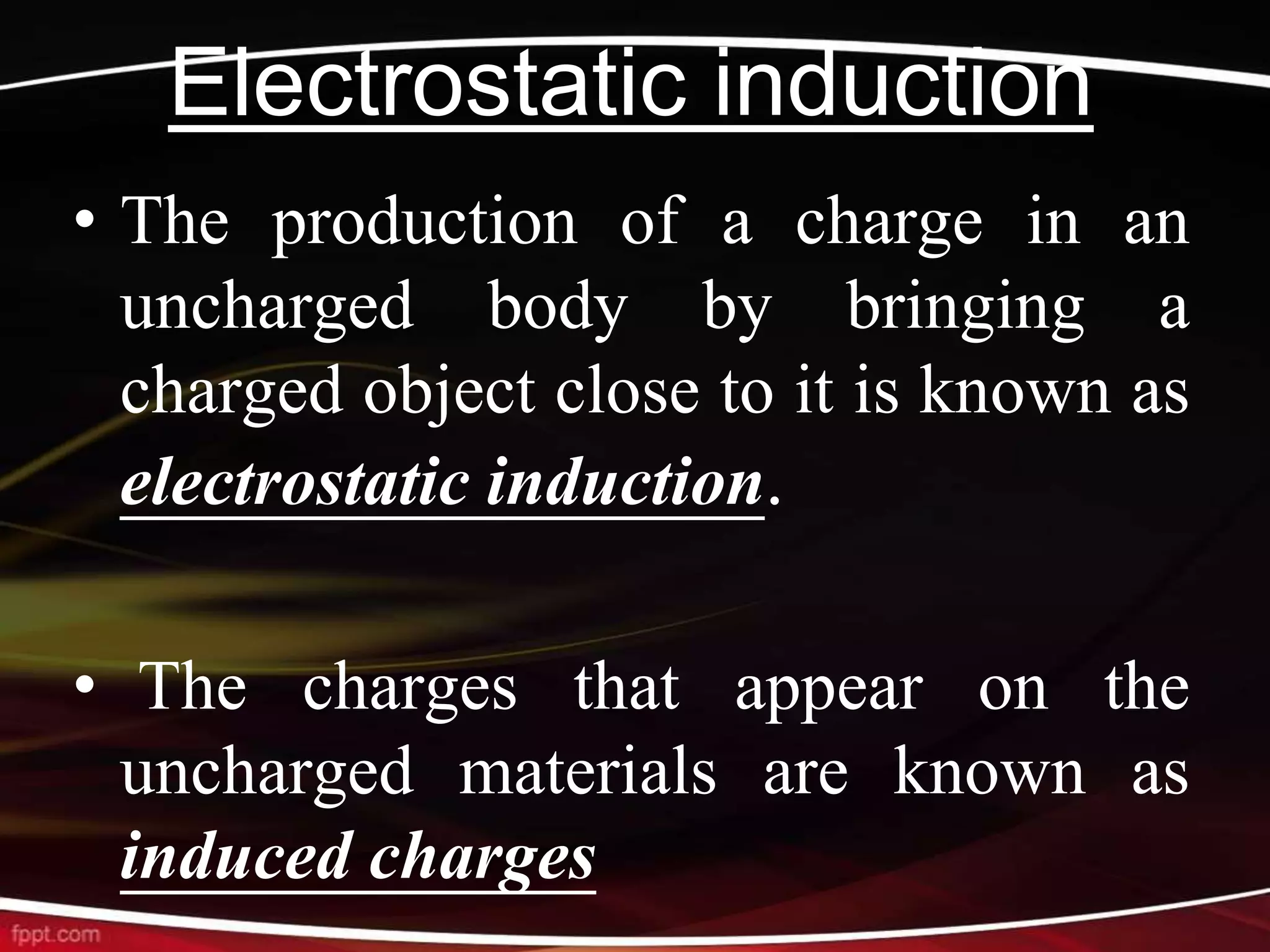 Electric charges | PPTX