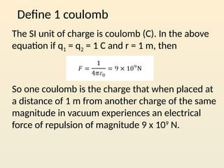 Electric charges and Coulombs law of electrostatic force.pptx