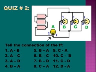 Electric Circuit, Connections, Conditions.pptx