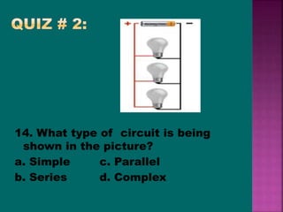 Electric Circuit, Connections, Conditions.pptx