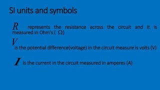Electric circuits ohms law | PPT