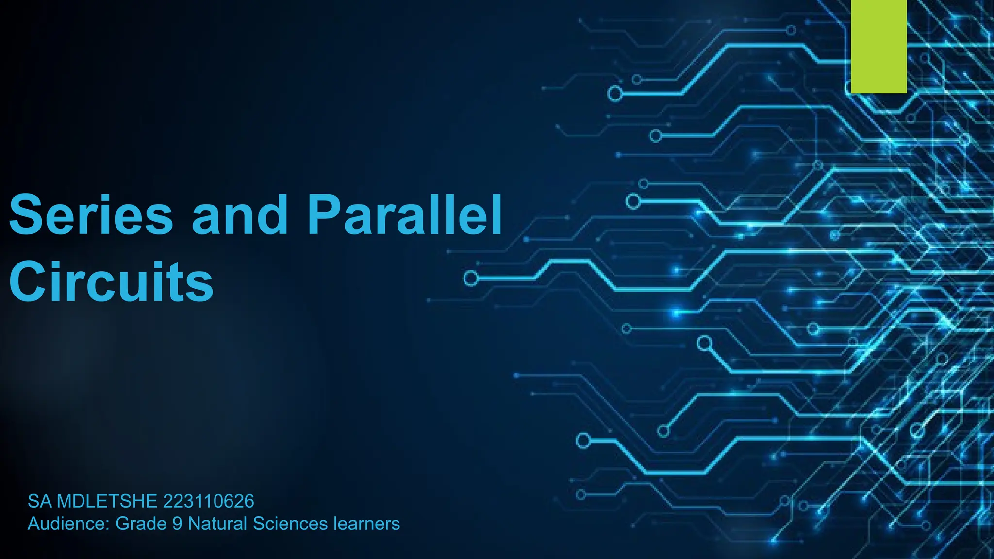 Electric Circuits series vs parallel circuits | PPTX