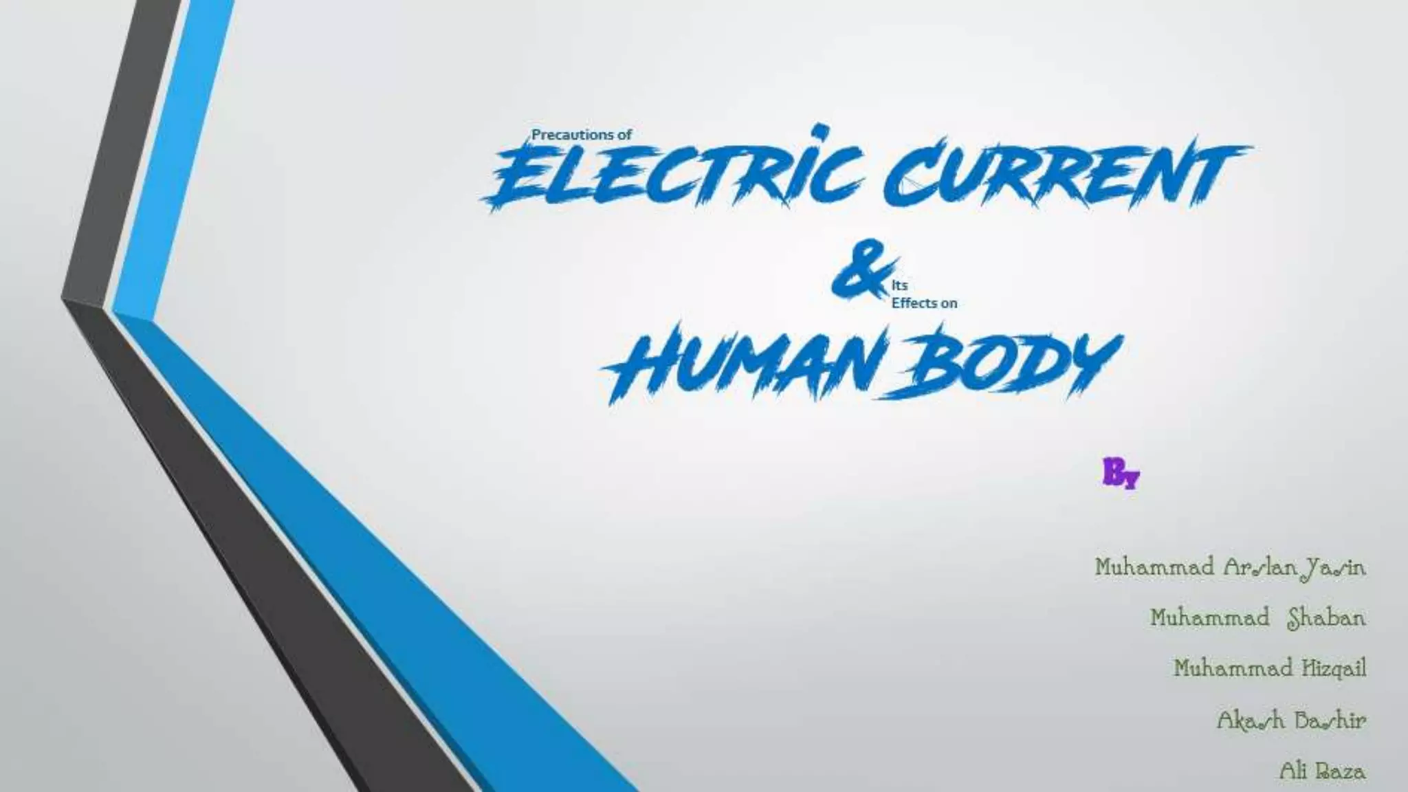 Effects of Electric current on Human Body | PPTX