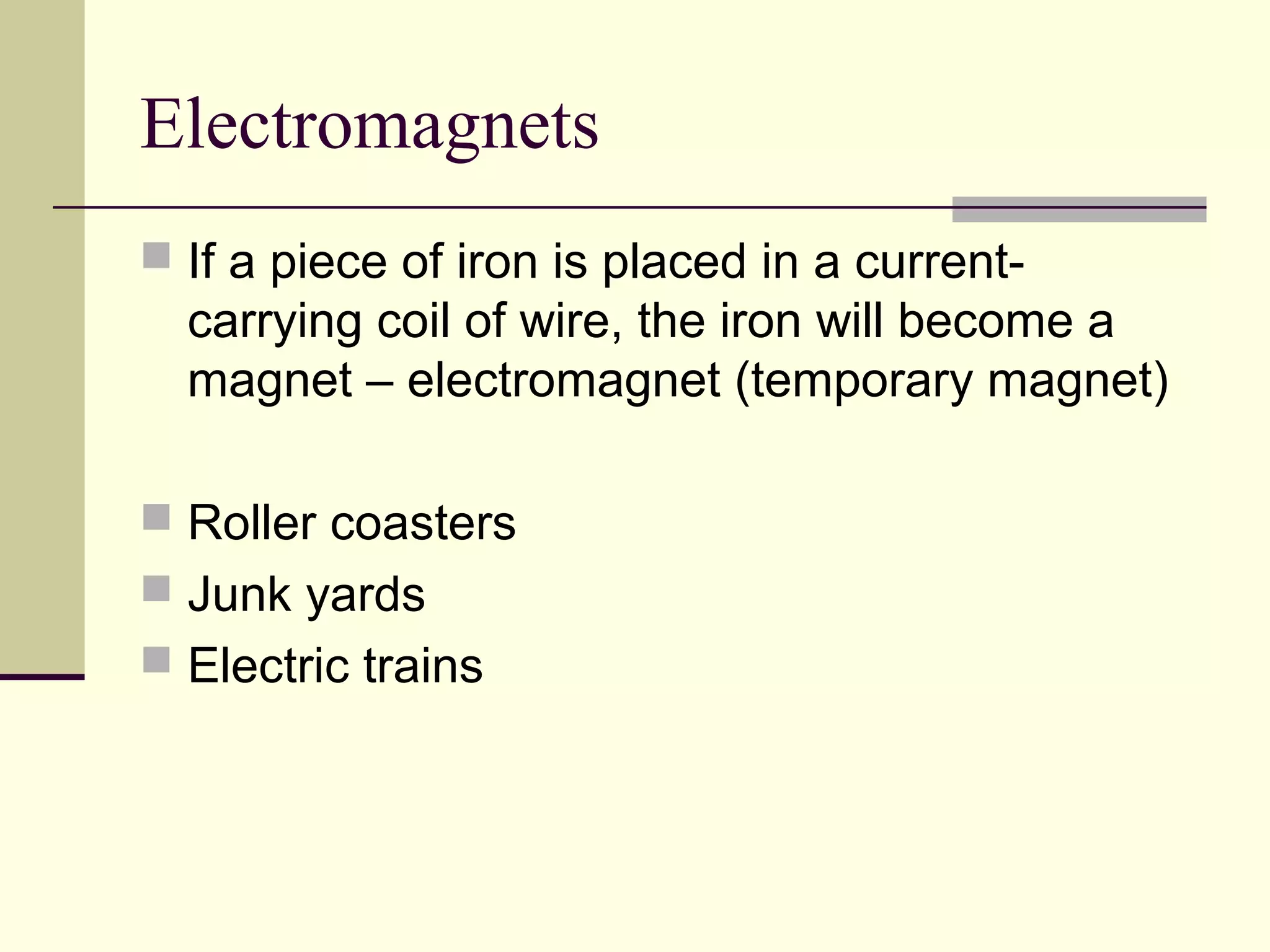 Electric currents, magnetic fields | PPT