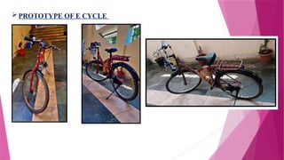 ELECTRIC CYCLE introduction to electric cycle project | PPTX