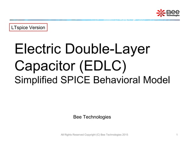 Electric Double-Layer Capacitor(EDLC) of Simple Model using LTspice | PPT