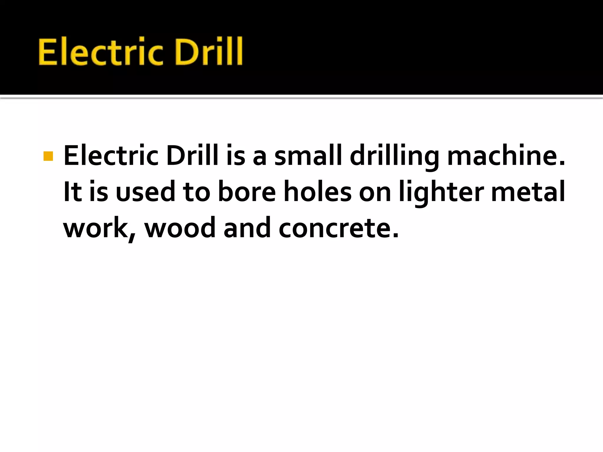 ELECTRIC DRILL.pptx