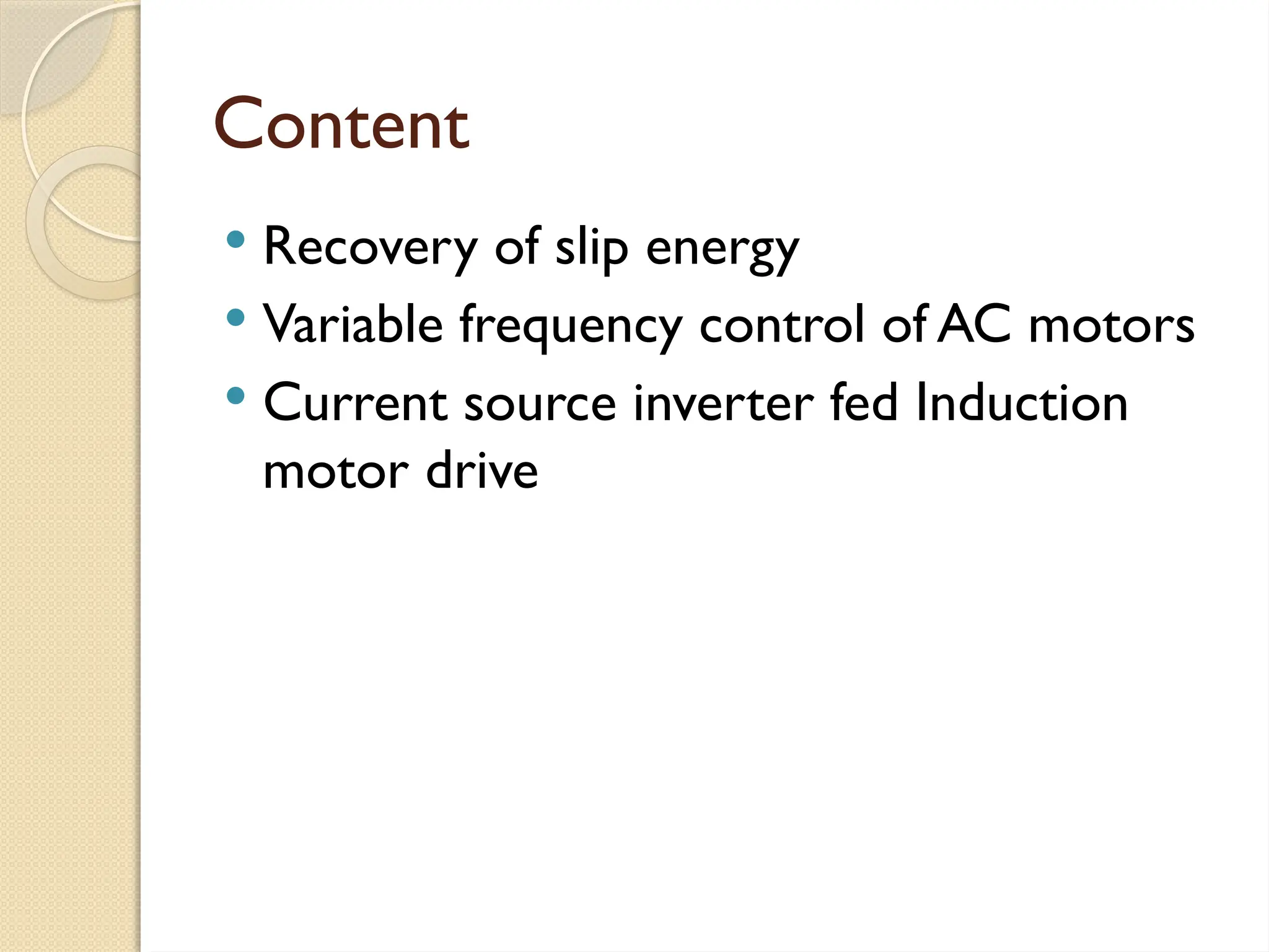 Drives-AC motor drives and its applications | PPT