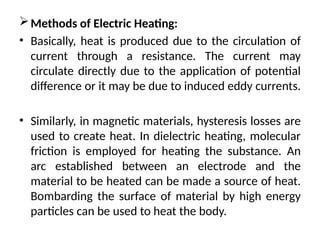 Electric Heating, Methods of Electric Heating | PPT