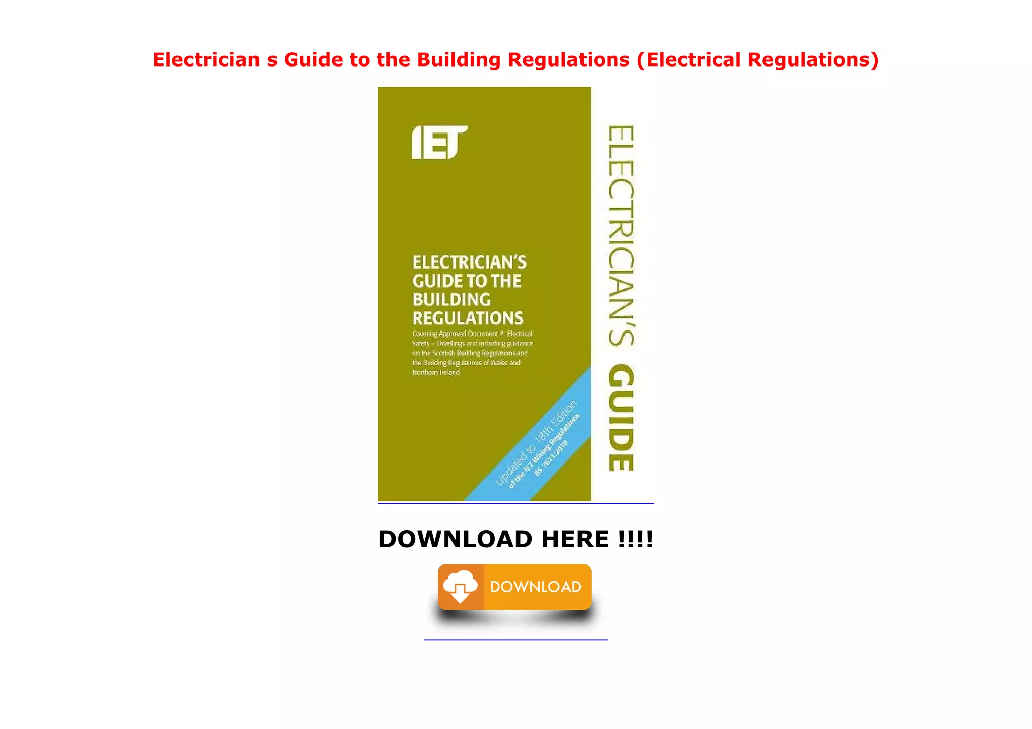 Electrician s Guide to the Building Regulations (Electrical Regulations ...