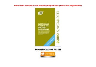 Electrician s Guide to the Building Regulations (Electrical Regulations ...