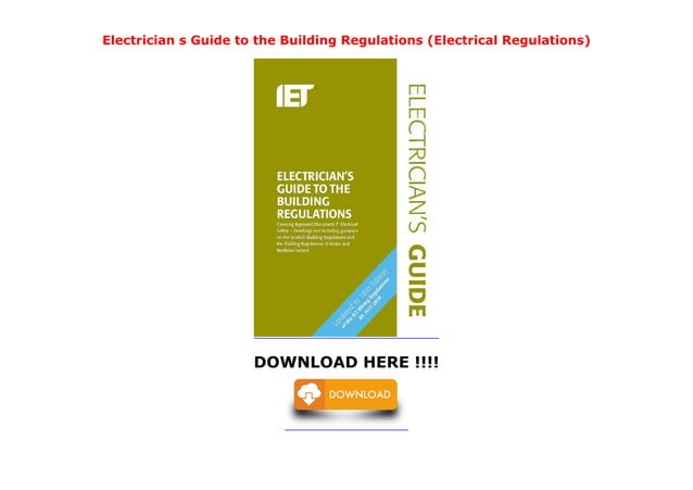 Electrician s Guide to the Building Regulations (Electrical Regulations ...