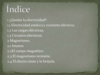 Electricidad y magnetismo nacho c | PPTX
